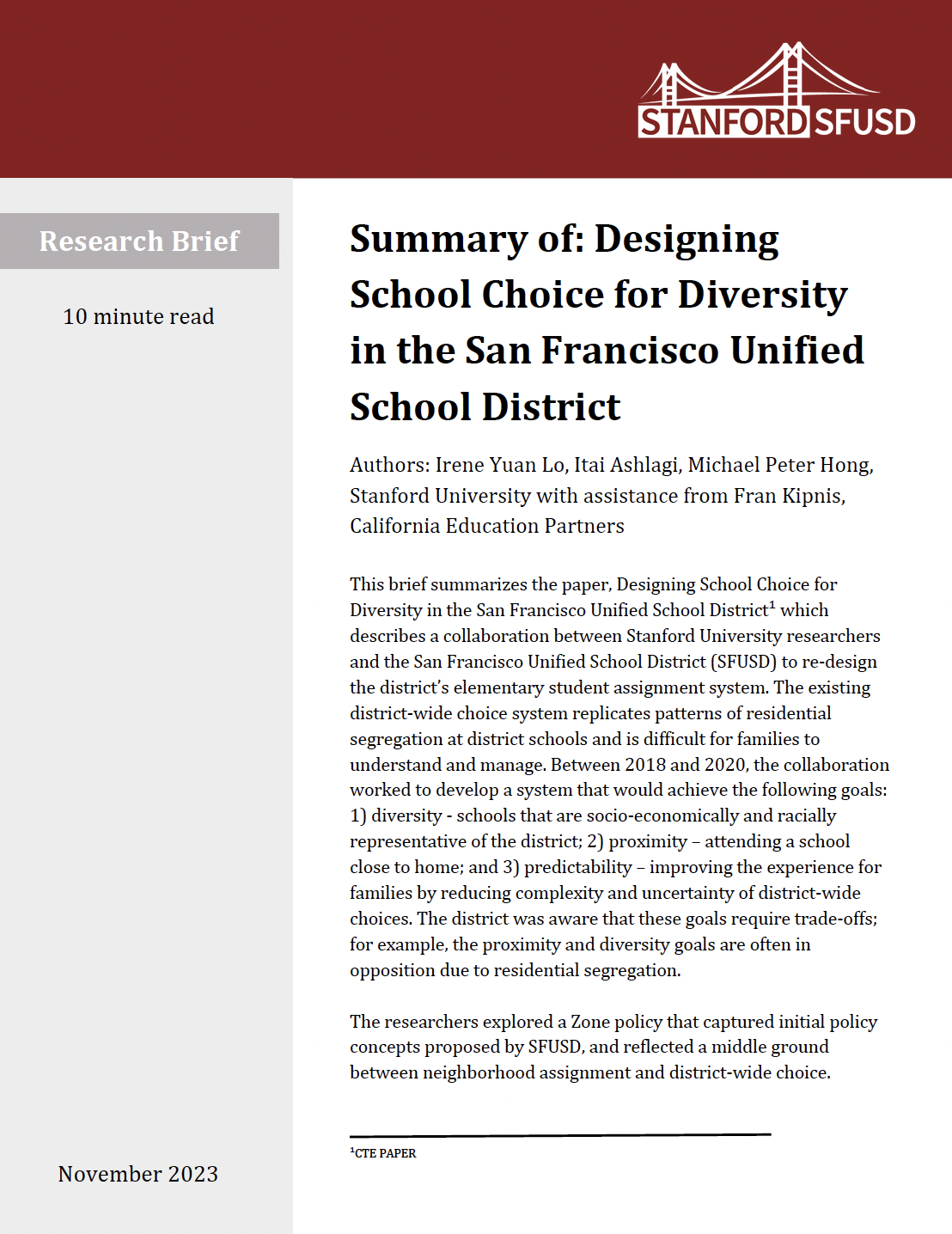 Summary of: Designing School Choice for Diversity in the San Francisco ...
