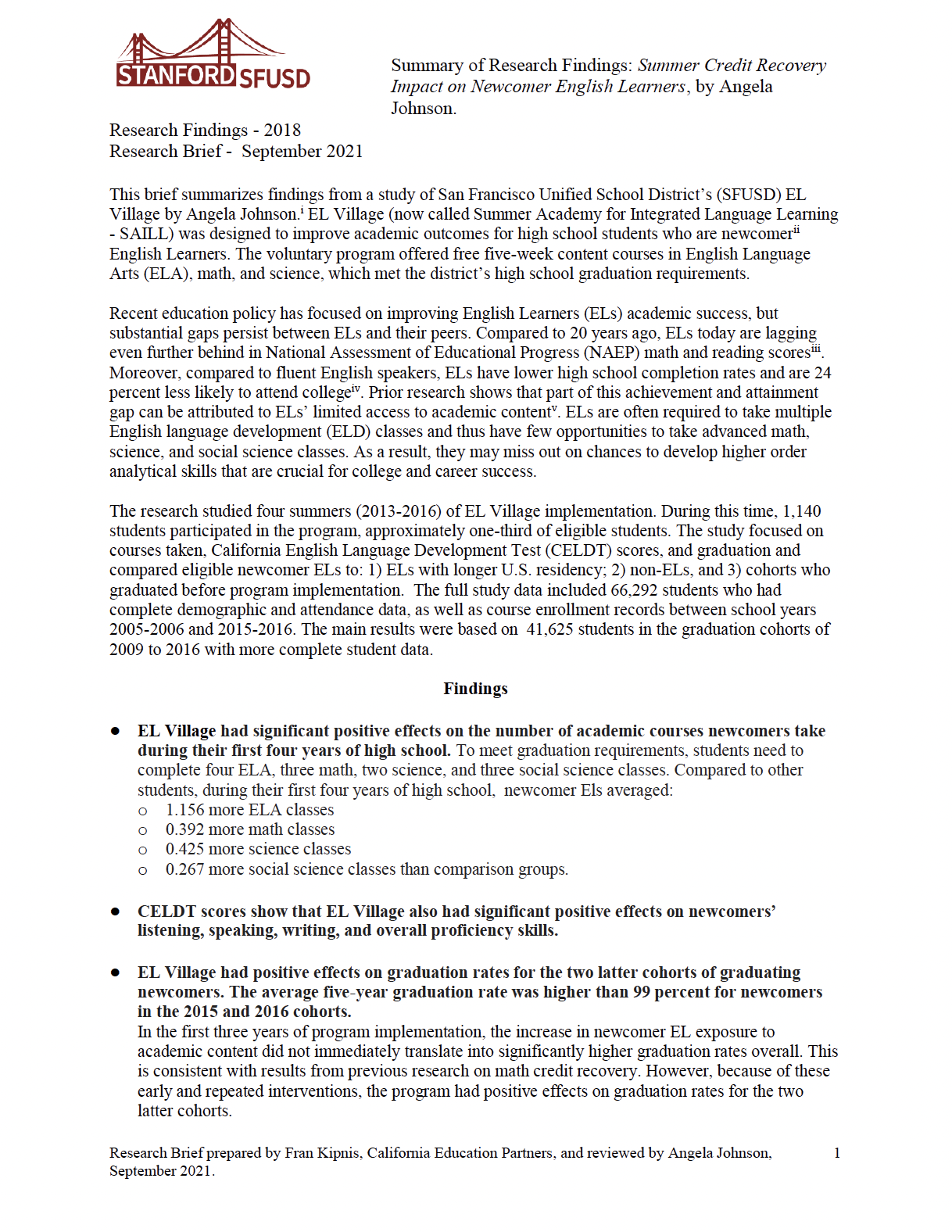 Summary of Research Findings: Summer Credit Recovery Impact on Newcomer ...
